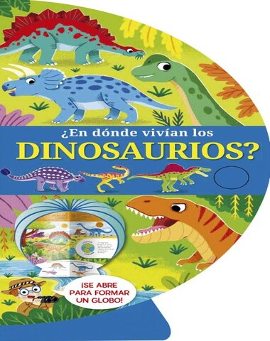 EN DONDE VIVEN LOS DINOSAURIOS ESFERICO – LIBRERIA PARTHENON