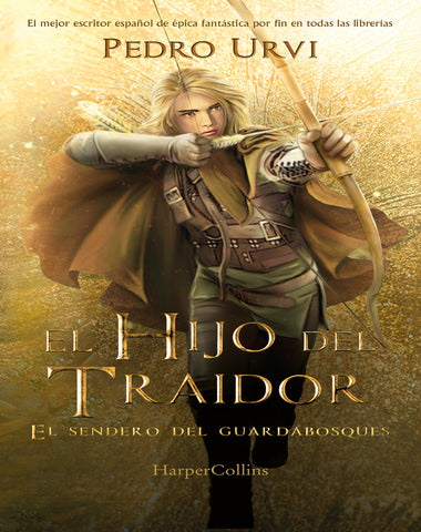 HIJO DEL TRAIDOR 1 SENDERO DEL GUARDABOS – LIBRERIA PARTHENON