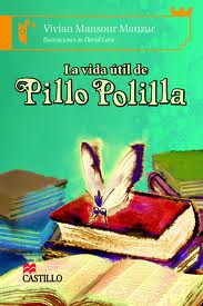 VIDA UTIL DE PILLO POLILLA, LA /CLN – LIBRERIA PARTHENON