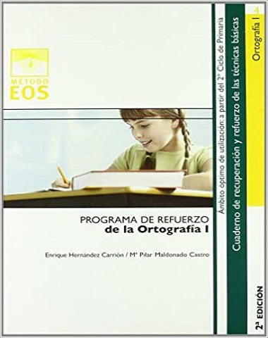 METODO EOS ORTOGRAFIA I – LIBRERIA PARTHENON