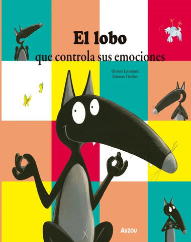 LOBO QUE CONTROLA SUS EMOCIONES, EL – LIBRERIA PARTHENON